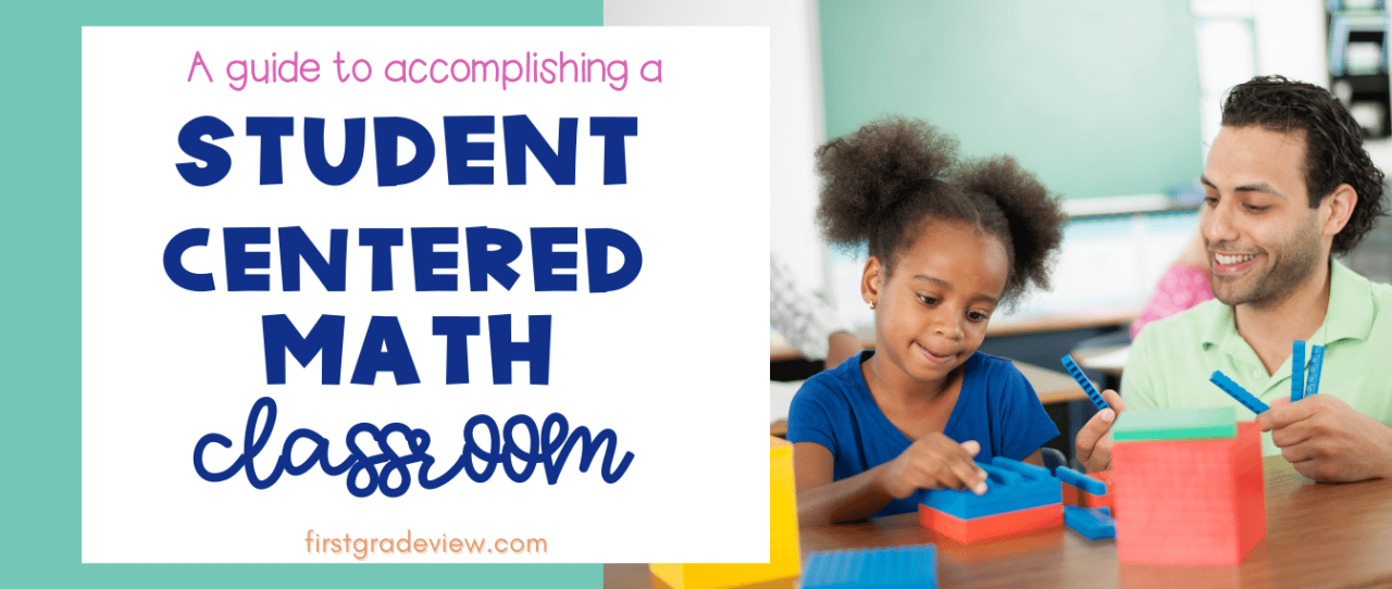 How To Accomplish A More Positive Student Centered Math Classroom ...