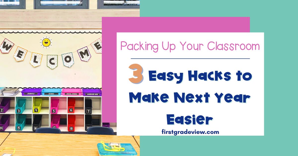 Packing Up Your Classroom With 3 Easy Hacks