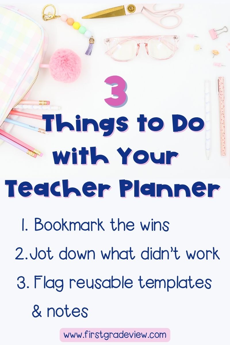 Your Teacher Planner- 3 Things To Do Now