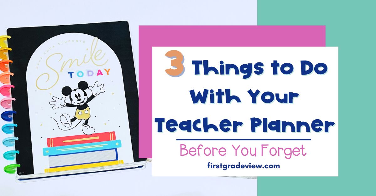 Your Teacher Planner- 3 Things To Do Now
